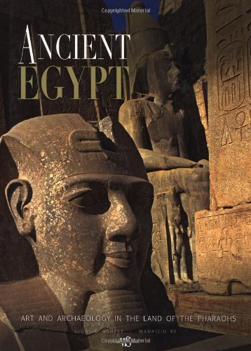 Ancient Egypt: Art and Archaeology in the Land of the Pharaohs by ...