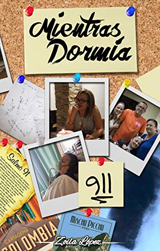 Mientras Dormia by Zoila López | Goodreads