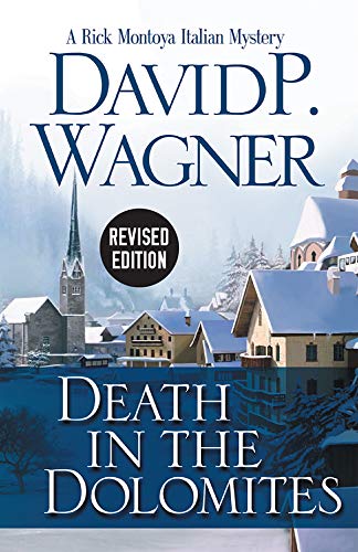 Death in the Dolomites by David P. Wagner | Goodreads