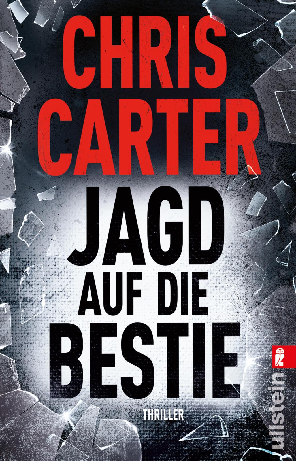 Jagd auf die Bestie (Robert Hunter, #10) by Chris Carter | Goodreads