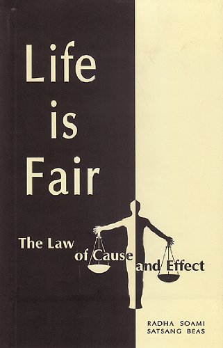 Life is Fair: The Law of Cause and Effect by Brian. Hines | Goodreads