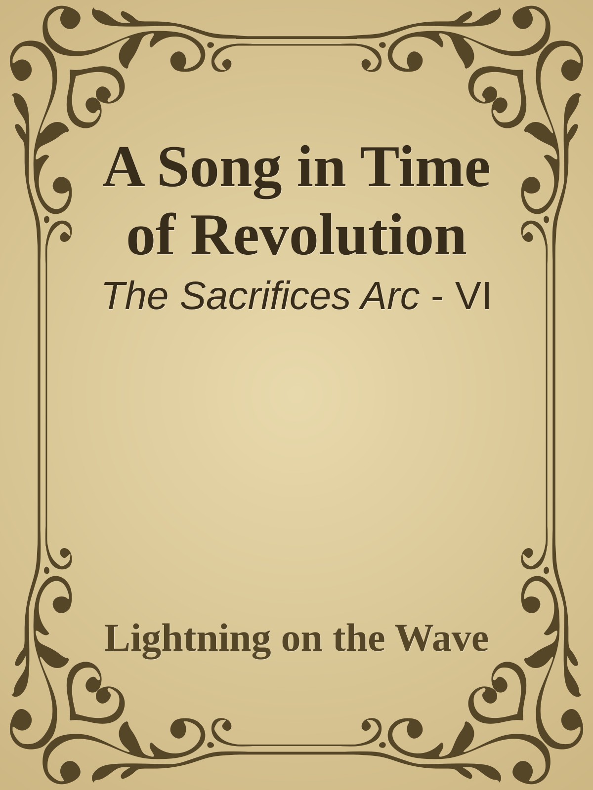 A Song In Time of Revolution by Lightning on the Wave | Goodreads
