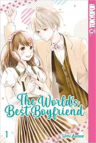 The World's Best Boyfriend 01 by Umi Ayase | Goodreads