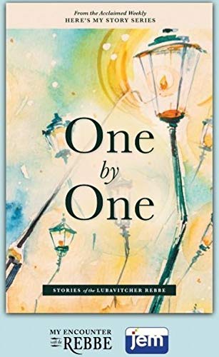 One by One: Stories of the Lubavitcher Rebbe by Jewish Educational ...
