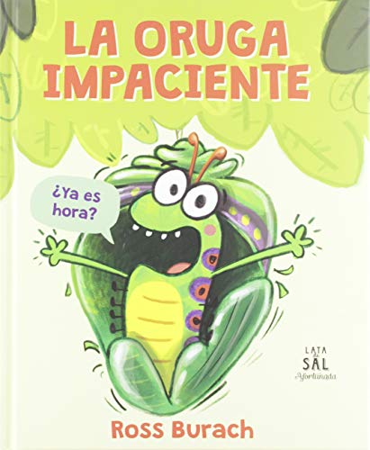La oruga impaciente by Ross Burach | Goodreads