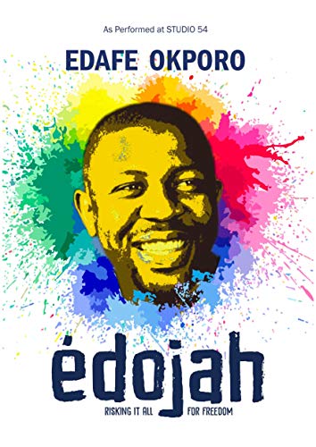 Edojah: Risking it all for freedom by Edafe Okporo | Goodreads