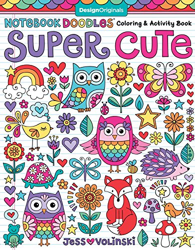 Notebook Doodles Super Cute: Coloring & Activity Book (Design Originals ...