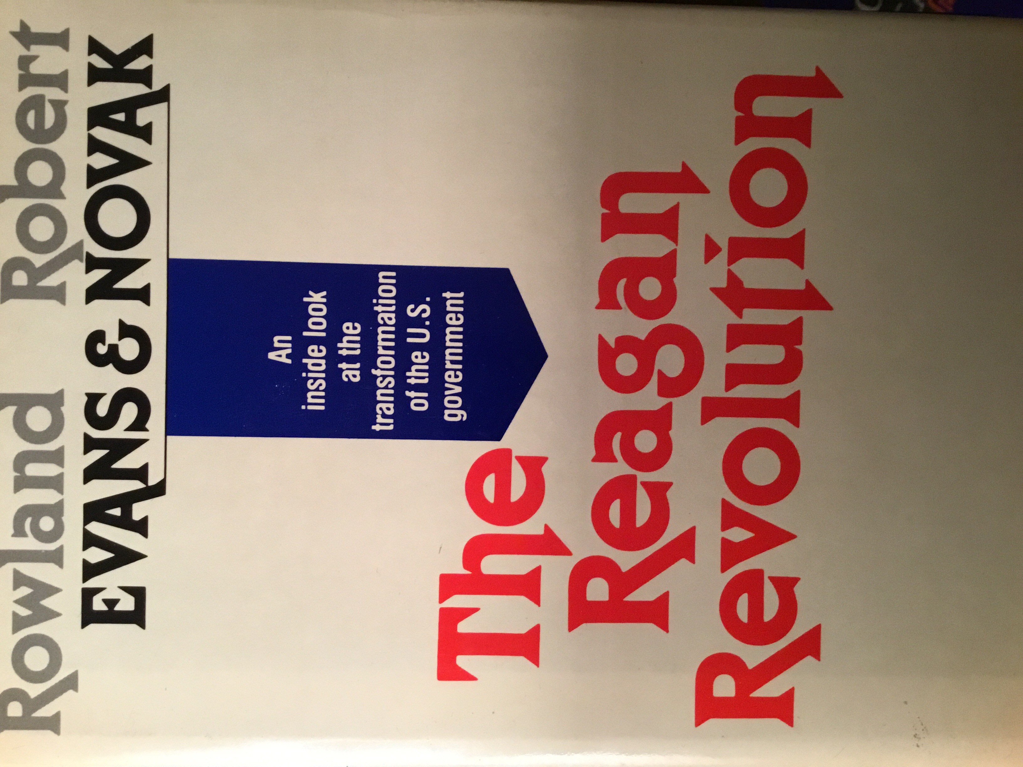 The Reagan Revolution by Rowland Evans | Goodreads