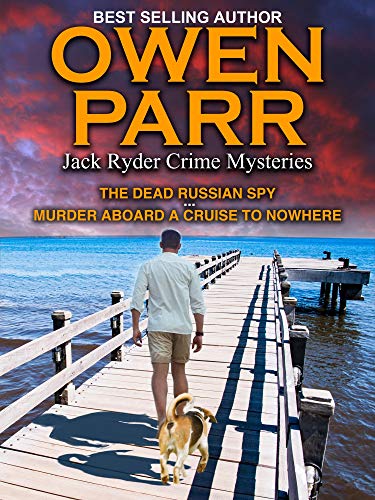 Jack Ryder Mystery Series Vol 1-2: The Dead Russian Spy & Murder Aboard ...