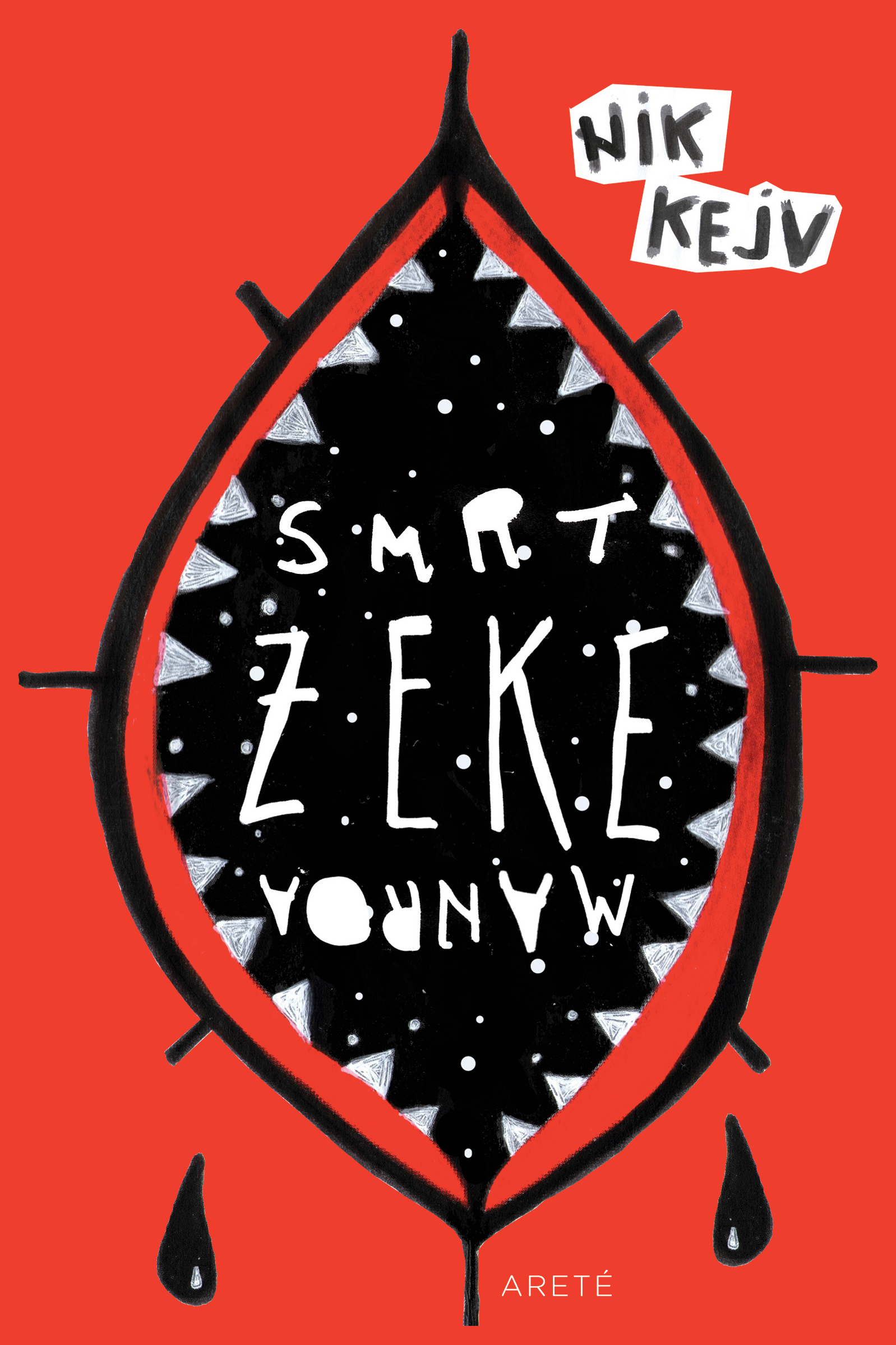Smrt Zeke Manroa by Nick Cave | Goodreads