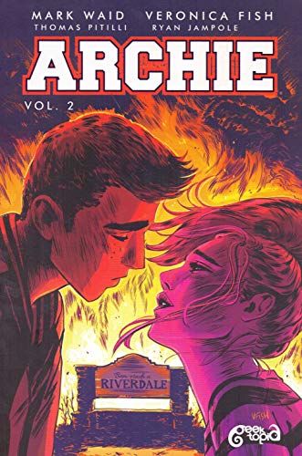 Archie, Volume 2 by Mark Waid | Goodreads