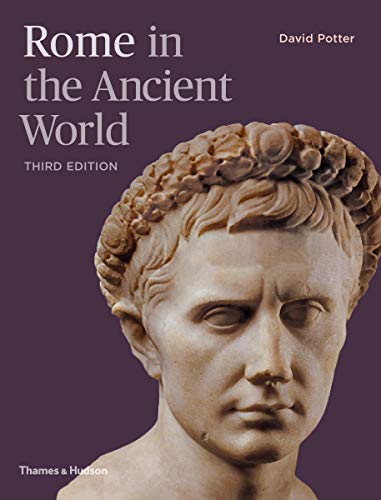 Rome in the Ancient World by David Stone Potter | Goodreads