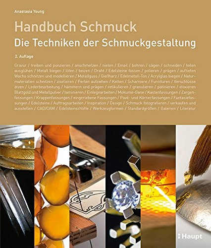 Handbuch Schmuck: Die Techniken der Schmuckgestaltung by Anastasia ...