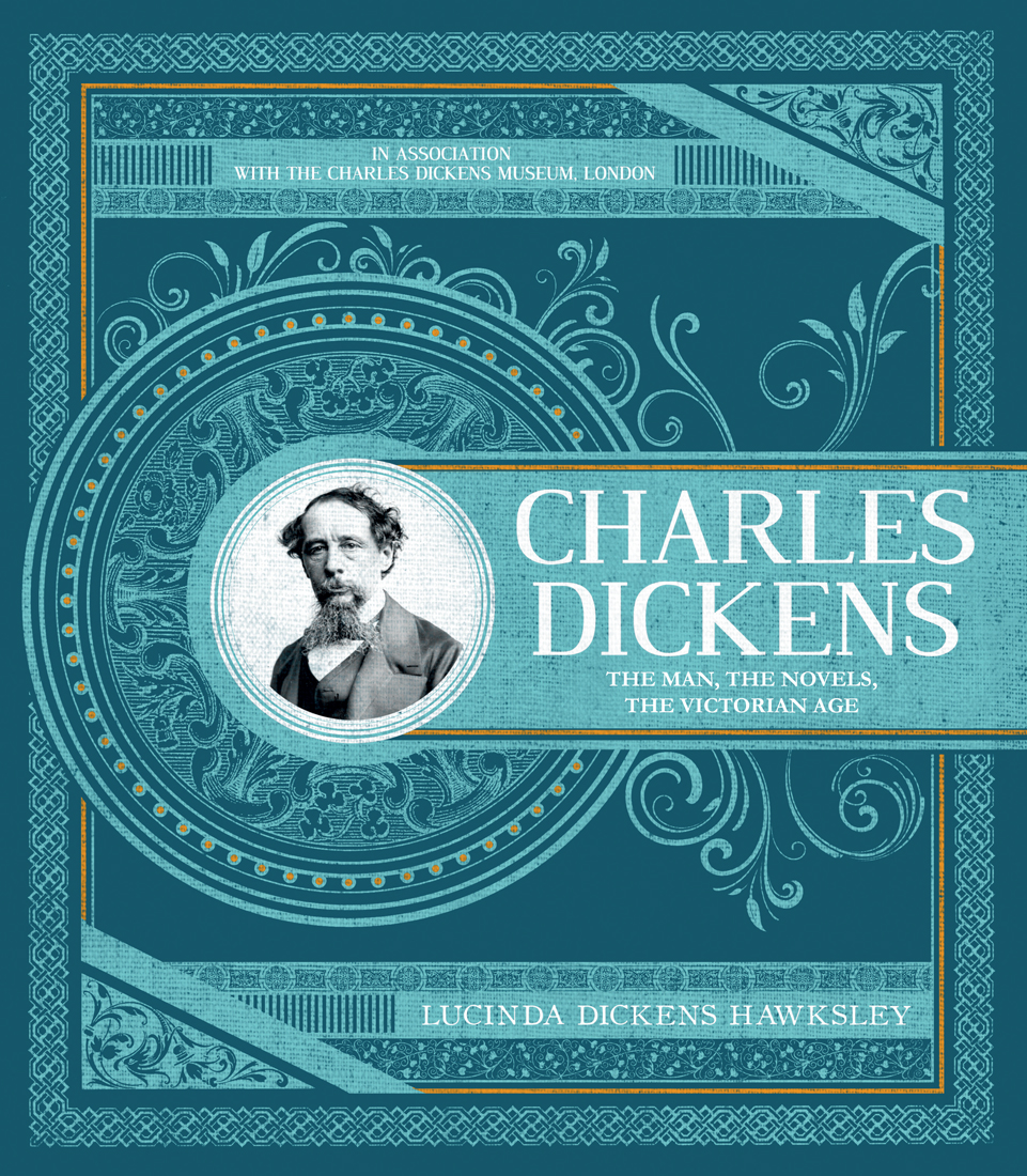 Charles Dickens: The Man, The Novels, The Victorian Age by Lucinda ...