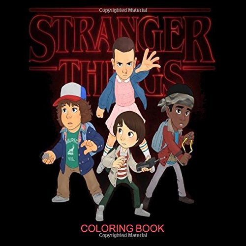 Stranger Things Coloring Book: Perfect book straight from Hawkins for ...