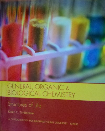 General, Organic & Biological Chemistry by Karen C. Timberlake | Goodreads