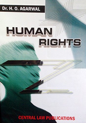 Human Rights by H.O. Agarwal | Goodreads