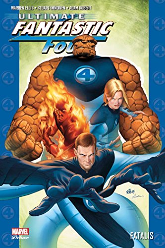 ULTIMATE FANTASTIC FOUR : FATALIS by Warren Ellis | Goodreads