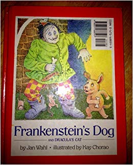 Frankenstein's Dog by Jan Wahl | Goodreads