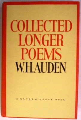 Collected longer poems by W.H. Auden | Goodreads