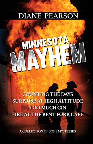 Minnesota Mayhem by Diane Pearson | Goodreads