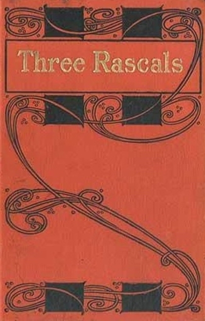 Three Rascals by Raymond Jacberns | Goodreads