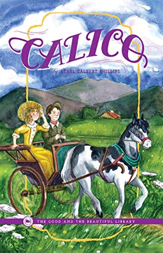 Calico by Ethel Calvert Phillips | Goodreads