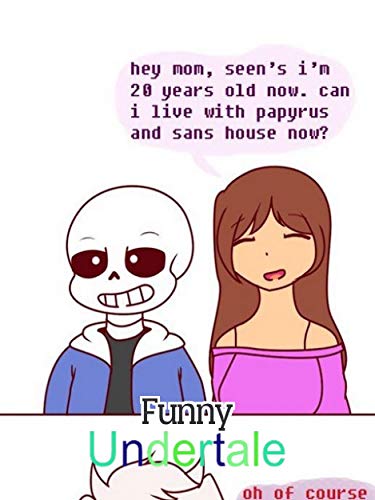 The Best Funny and Hilarious Undertale Memes Book by Zem Zem | Goodreads