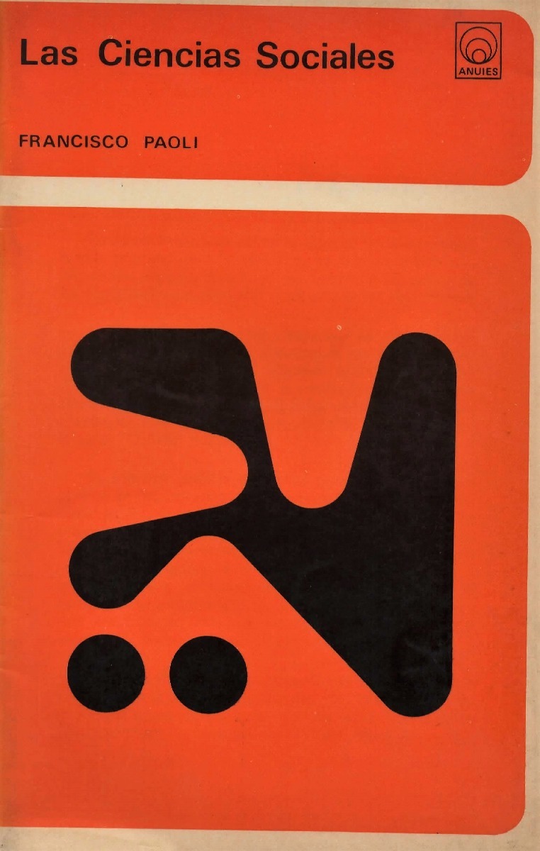 Las ciencias Sociales by Francisco José Paoli Bolio | Goodreads