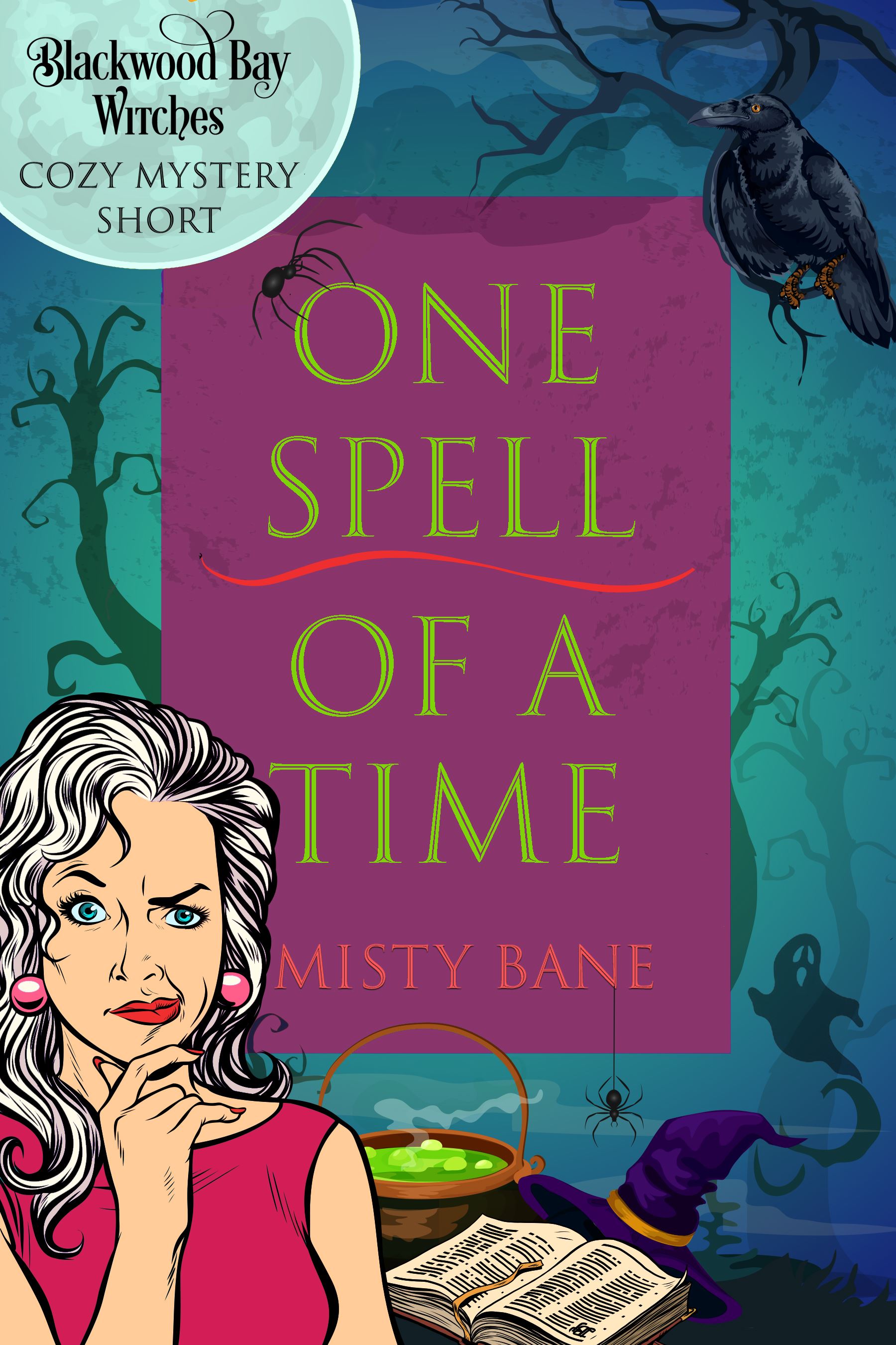 One Spell of a Time by Misty Bane | Goodreads