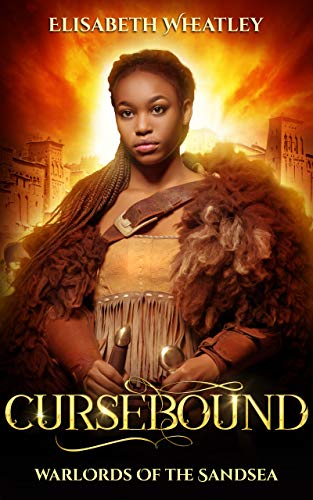 Cursebound (Warlords of the Sandsea #7) by Elisabeth Wheatley | Goodreads