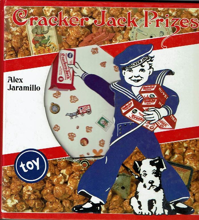 Cracker Jack Prizes (Recollectibles) by Alex Jaramillo | Goodreads