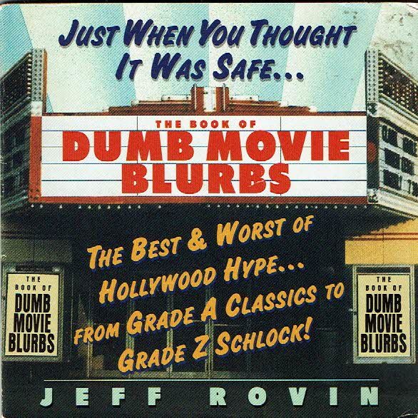 The Book of Dumb Movie Blurbs by Jeff Rovin | Goodreads
