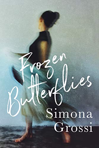 Frozen Butterflies by Simona Grossi | Goodreads