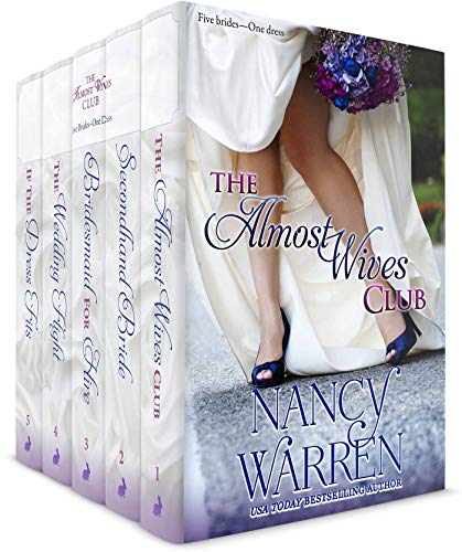 The Almost Wives Club Box Set by Nancy Warren | Goodreads