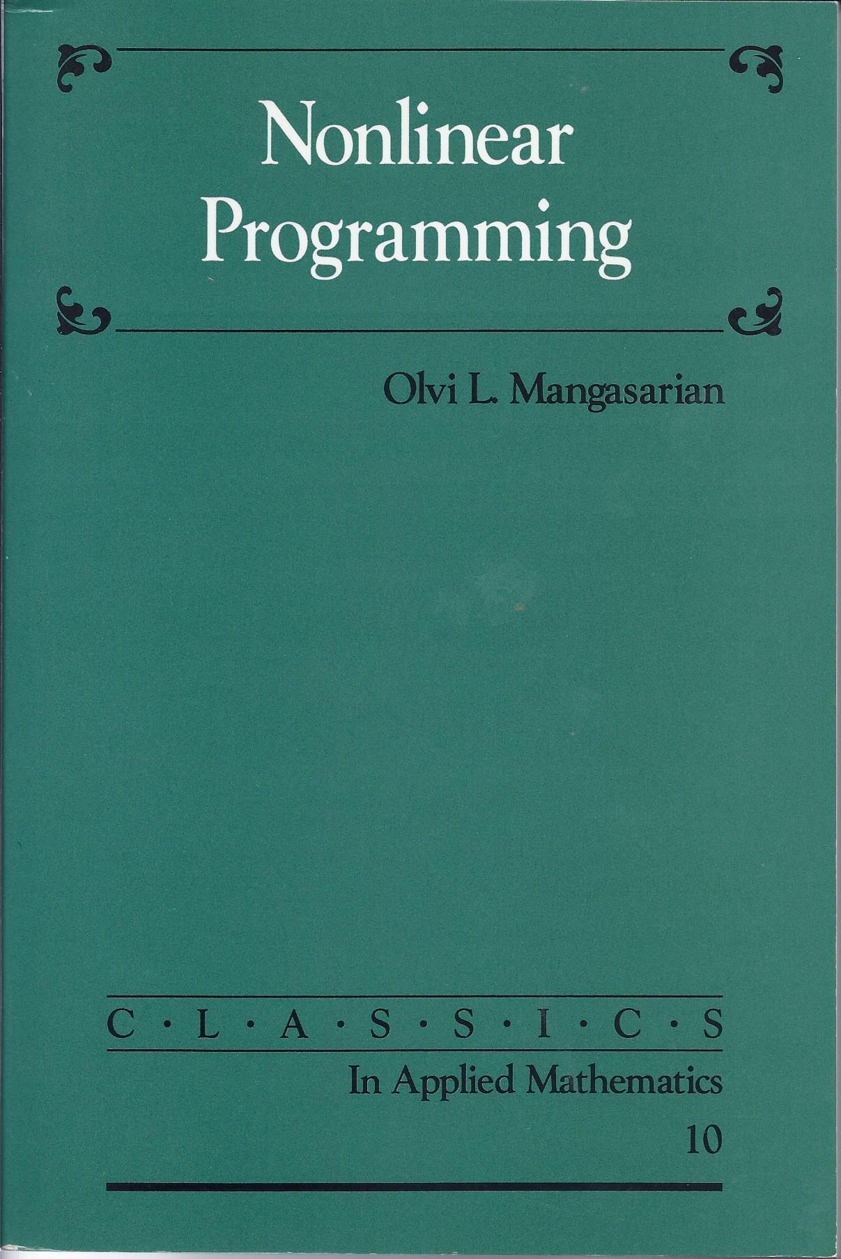 Nonlinear Programming By Olvi L Mangasarian Goodreads