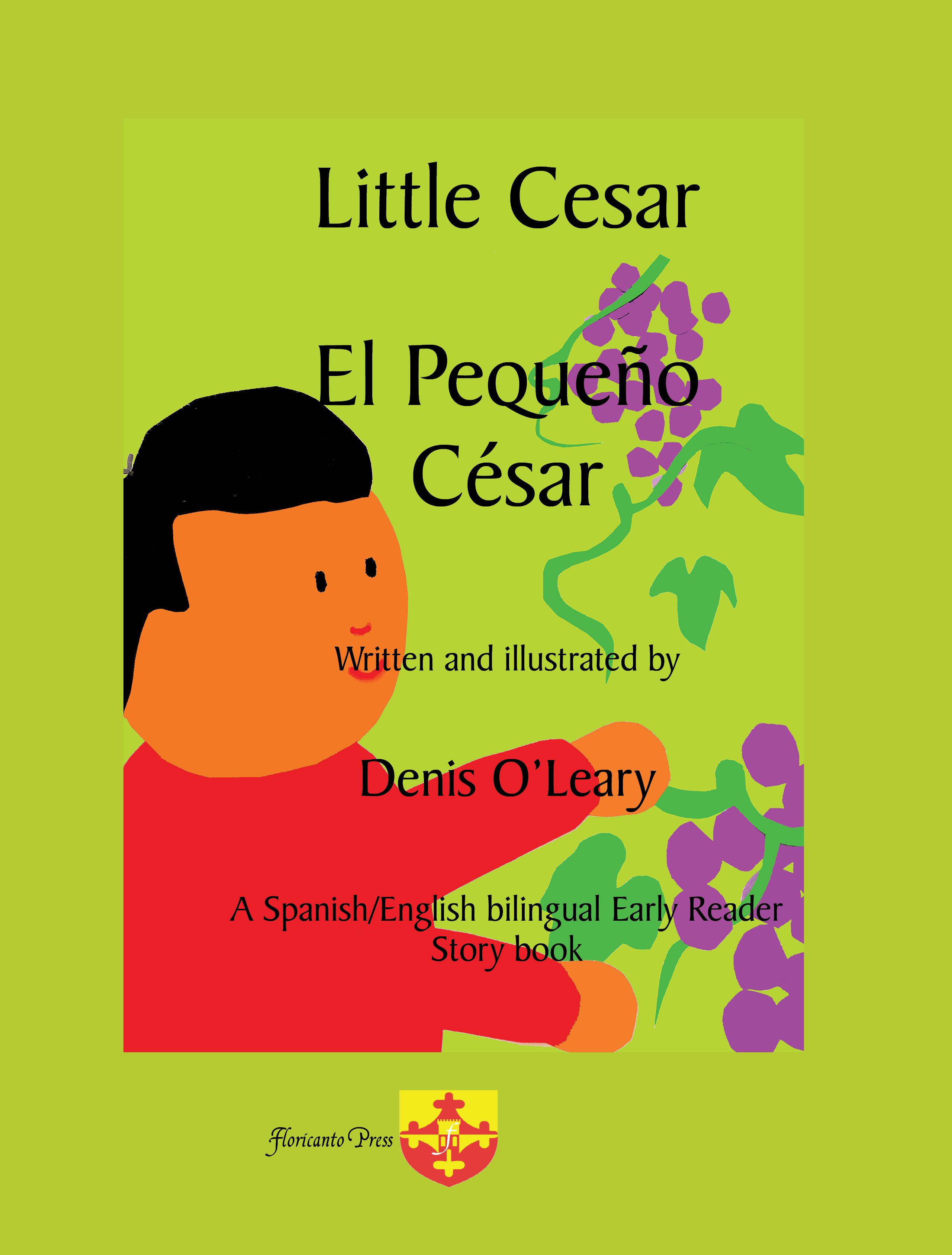 Little Cesar. El Pequeño César: A Spanish/English bilingual Early ...