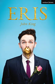 Eris (Modern Plays) by John King | Goodreads