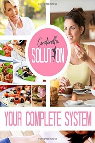 Cinderella Solution Your Complete System: Cinderella Solution Quick Start Guide, The Cinderella ...