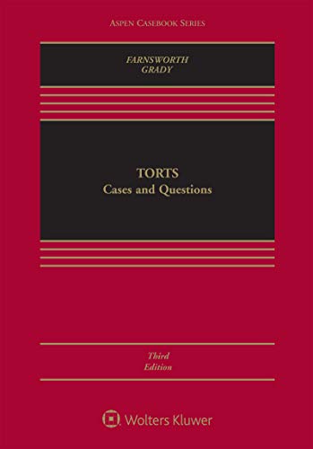 Torts: Cases and Questions (Aspen Casebook Series) by Ward Farnsworth ...