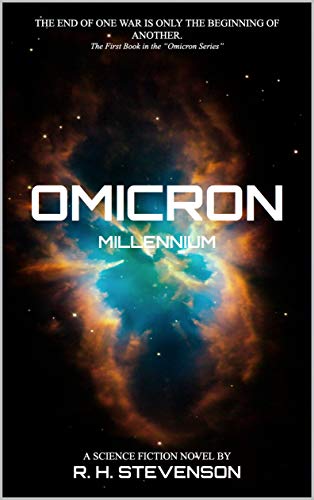 Omicron: Millennium: The first book in the Omicron Series by R.H ...
