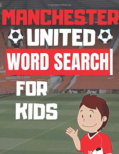Manchester United Word Search For Kids: Football Word Search Puzzle ...