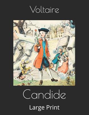 Candide: Large Print by Voltaire | Goodreads