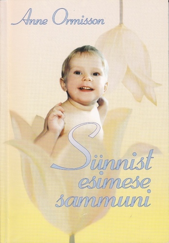 Sünnist esimese sammuni by Anne Ormisson | Goodreads