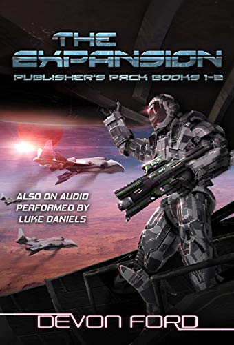 The Expansion: Publisher's Pack Books 1-2 by Devon C. Ford | Goodreads