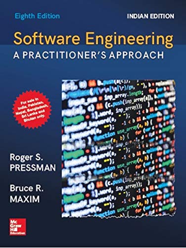 Software Engineering: A Practitioner’s Approach, 8/e by Bruce R. Maxim ...