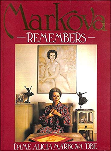 Markova remembers by Alicia Markova | Goodreads
