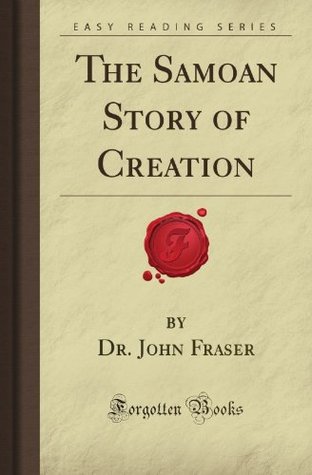 The Samoan Story of Creation by Tauanu'u | Goodreads