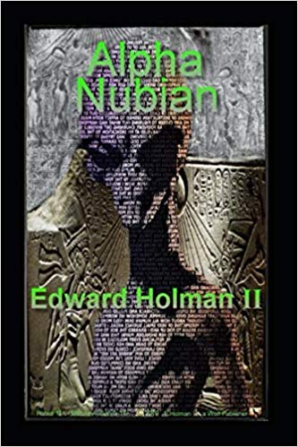 Alpha Nubian by Edward Holman II | Goodreads