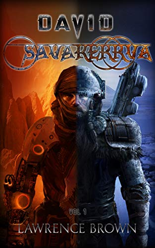 David (Savakerrva Vol 1) by Lawrence Brown | Goodreads